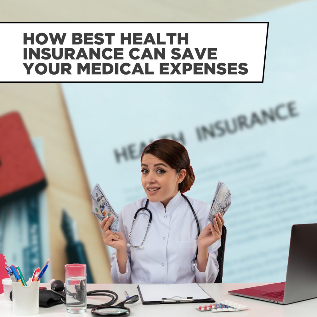 How best health insurance can save your medical expenses in UAE