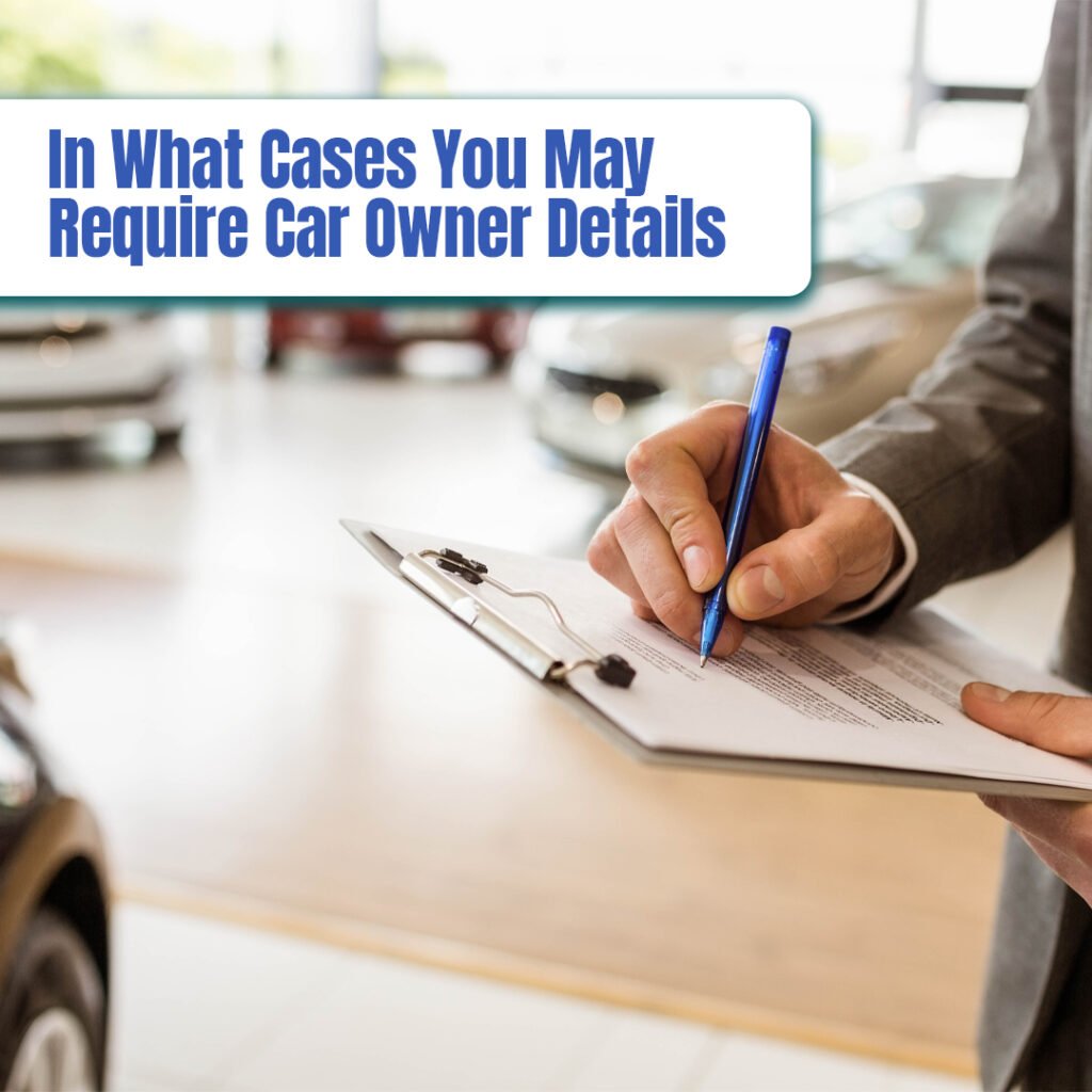 How To Find Car Owner Details By Registration Number - insura.ae